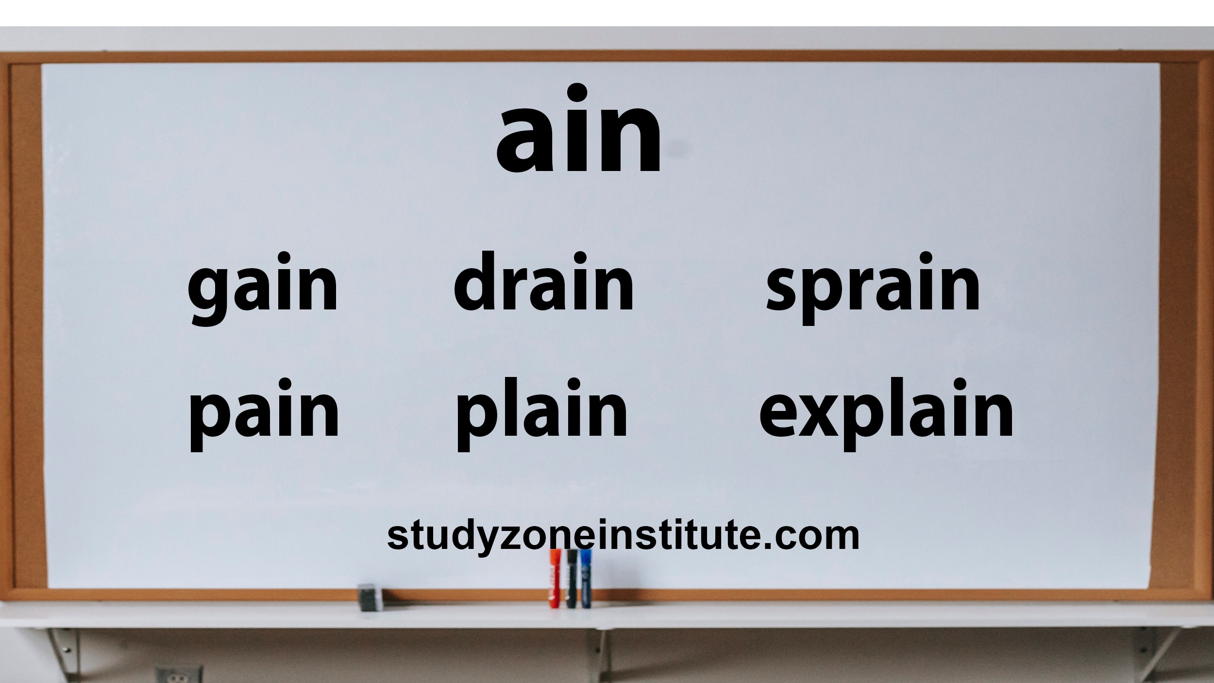 AIN words: Learn to spell with rime word list - Study Zone Institute